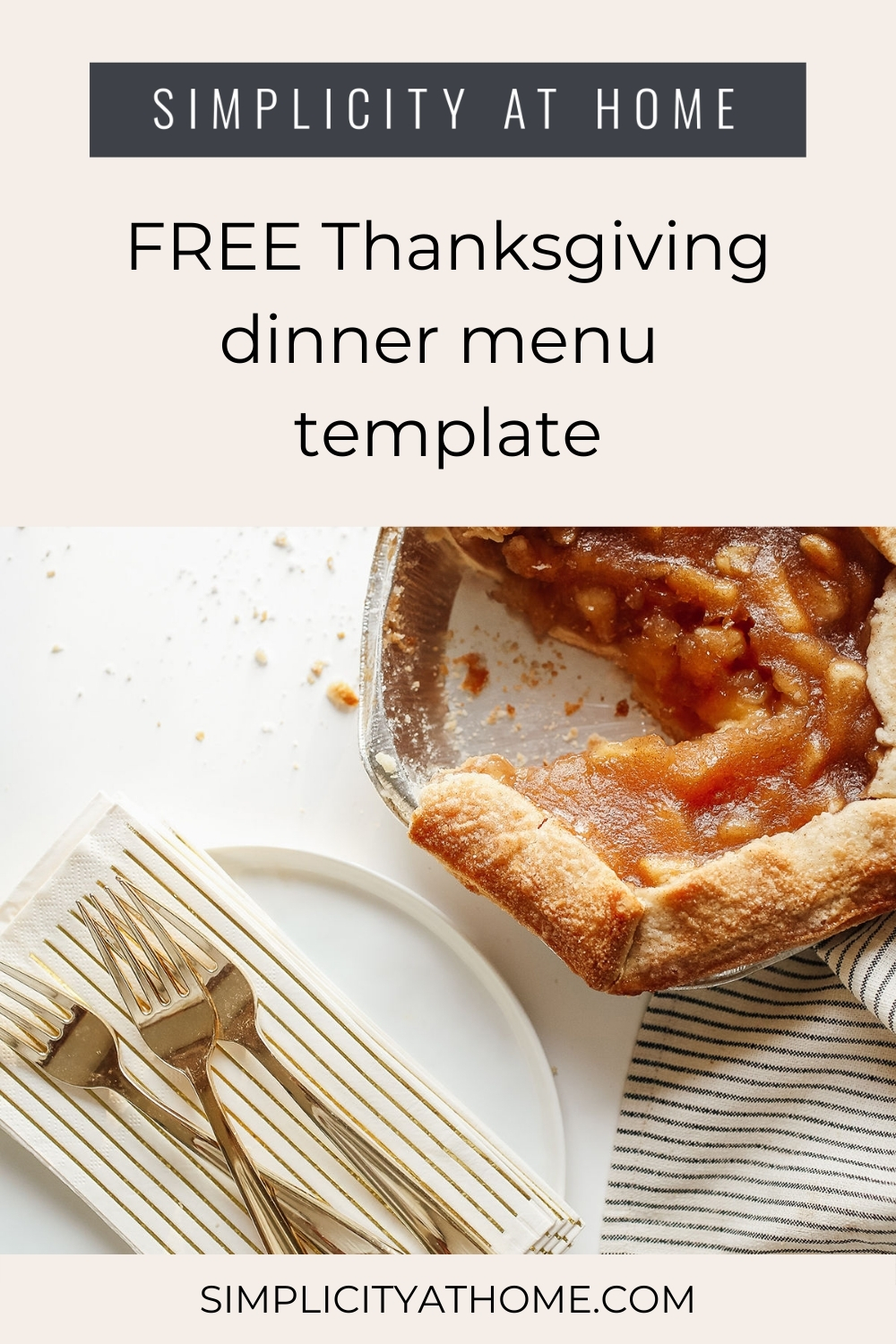3 Simple Ways to Enjoy Thanksgiving - Simplicity at Home